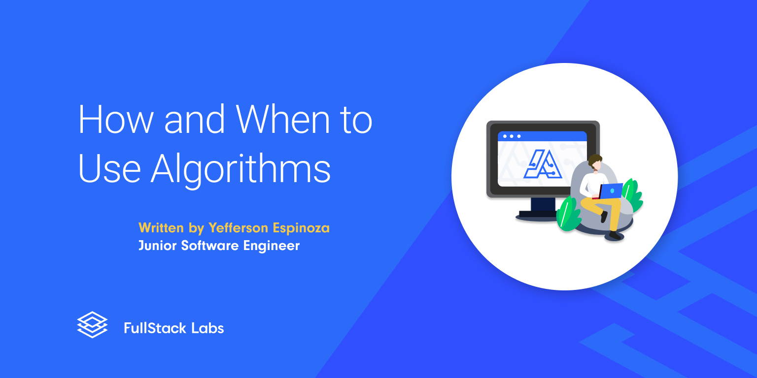 How and When to Use Algorithms