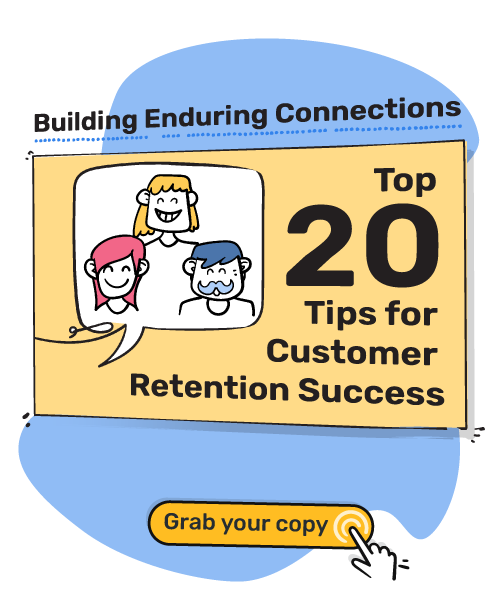 20 Proven Tips for Customer Retention Success | Infographic Download