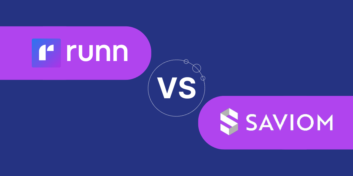 Runn vs Saviom: Which Should You Choose for Resource Management? | Runn