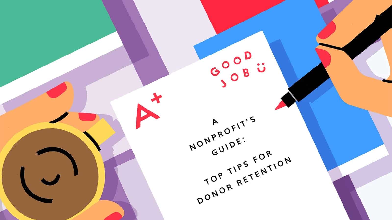 A Nonprofit's Guide to Donor Retention