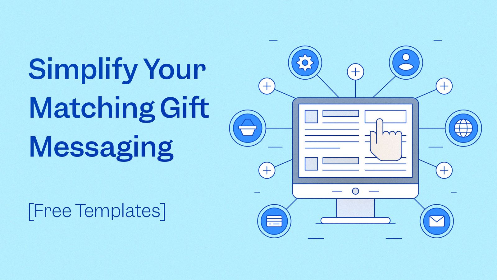 Simplify Your Matching Gift Messaging [5 Free Templates]