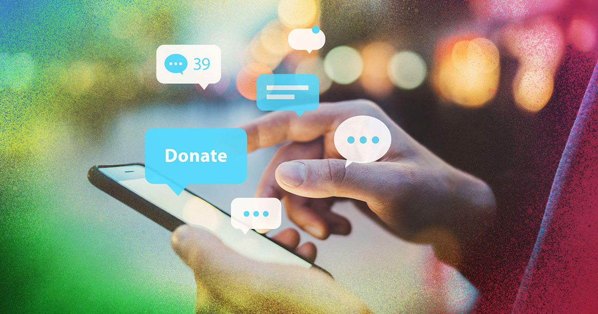 13 Text Engagement and SMS Fundraising Ideas to Text-ceed Expectations