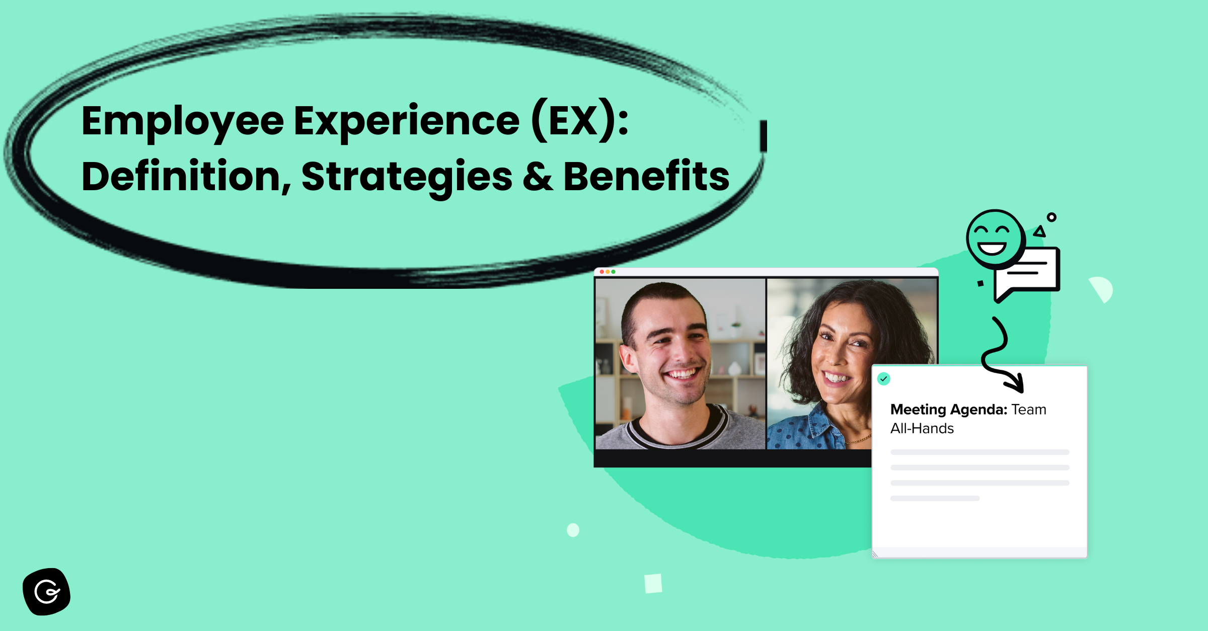 Employee Experience (EX): Definition, Strategies & Benefits