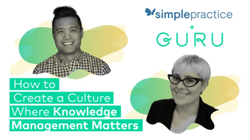 Webinar Recap: How to Create a Culture Where Knowledge Matters | Guru