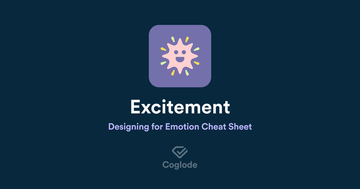 Excitement - Behavioural Design Cheat Sheet