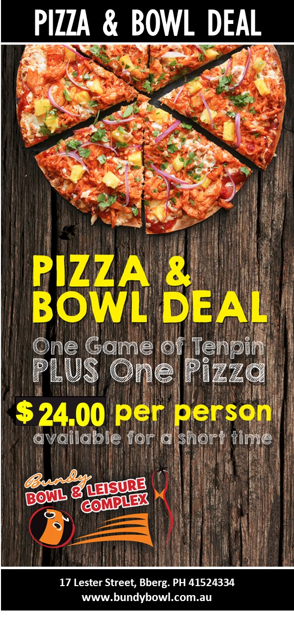What's On - Bundy Bowl & Leisure Complex