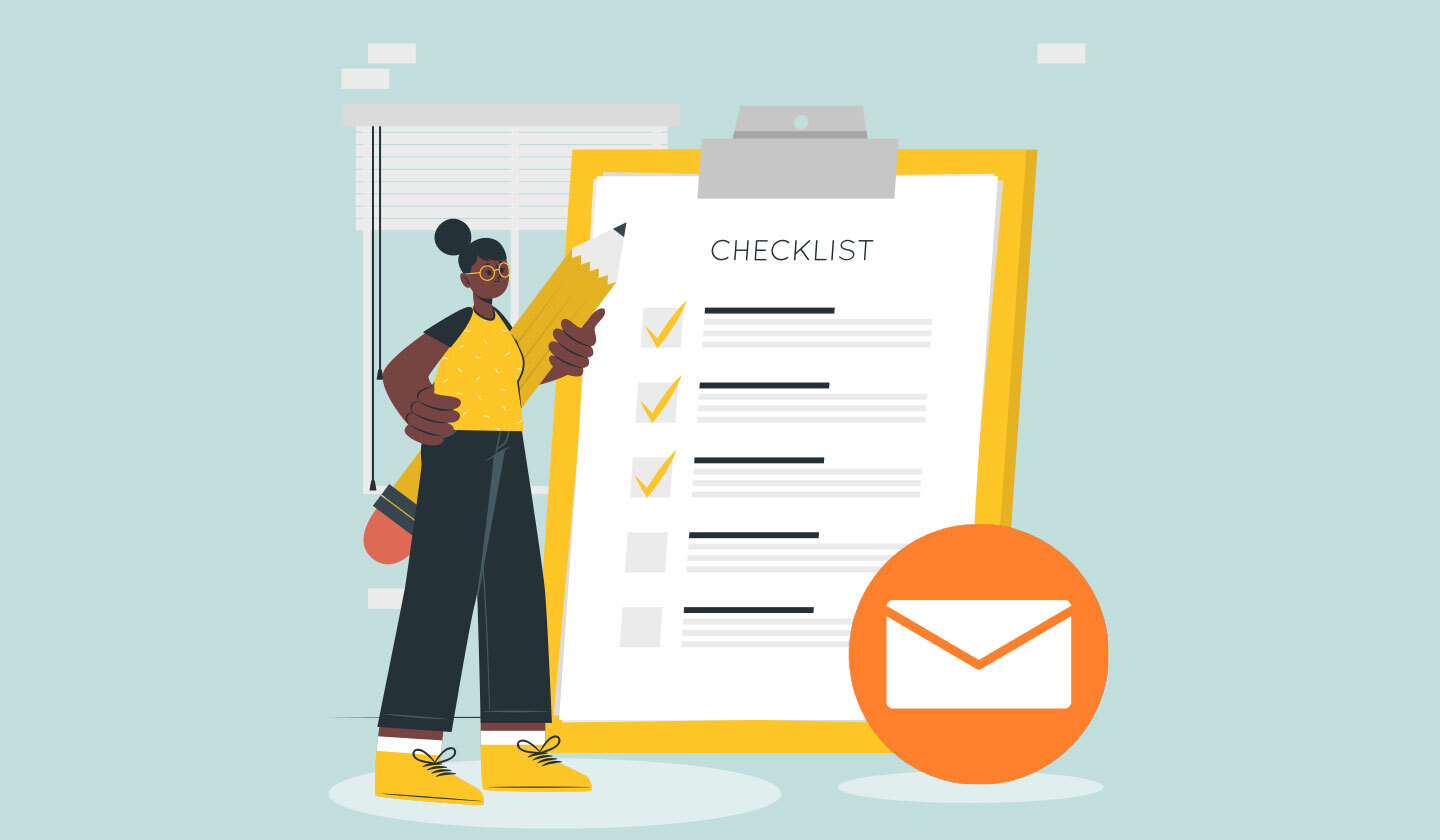A Quick Email Marketing Checklist to Get Your Emails Right