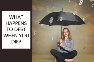 What Happens to Debt When You Die?