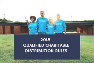 Learn the New 2018 Updates for Qualified Charitable Distributions