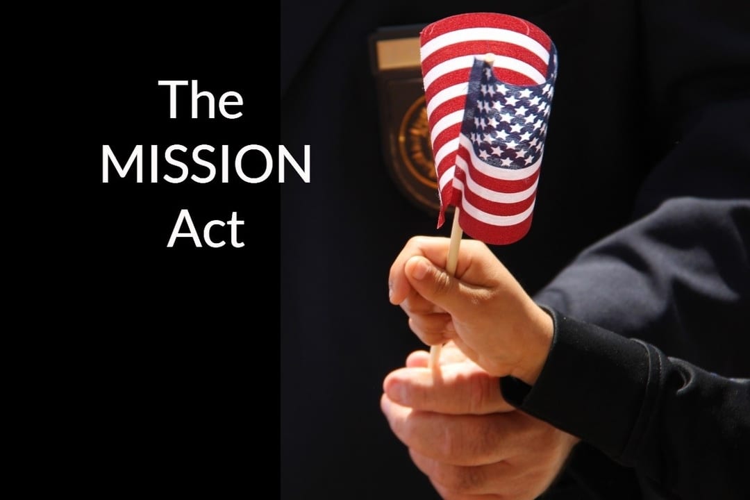 How the MISSION Act is Designed to Help Veterans Gain Better Access to ...