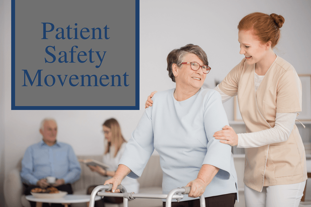 Patient Safety Movement – How We Can Help Our Seniors