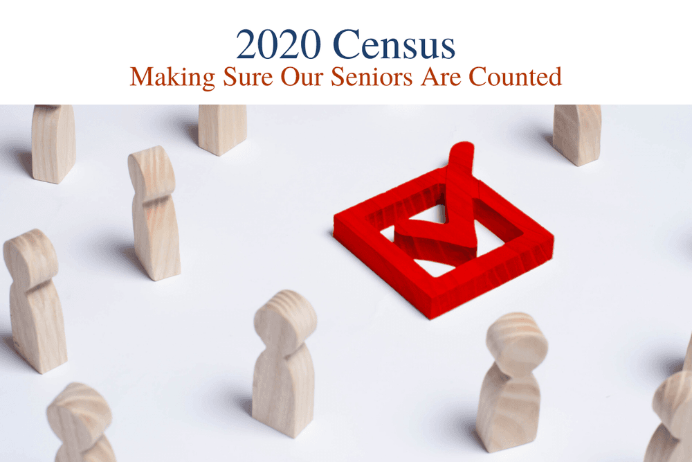 2020 Census – Seniors Need to Be Counted