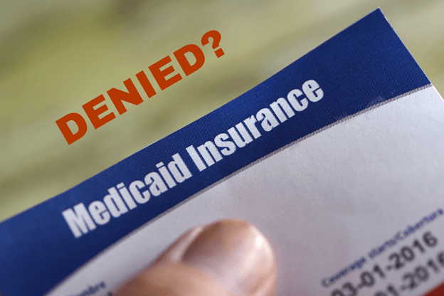 Denied Medicaid? Next Steps to Take