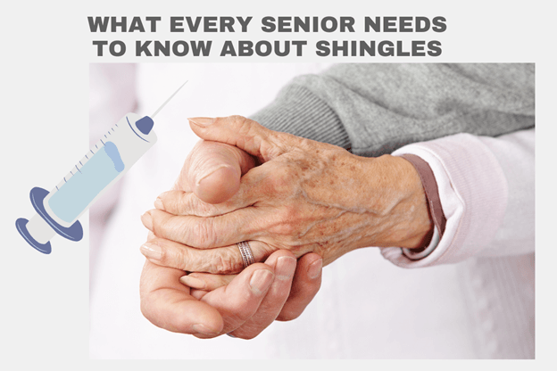 What Every Senior Needs to Know About Shingles
