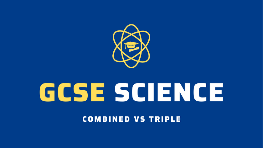 GCSE Combined Science vs Triple Science