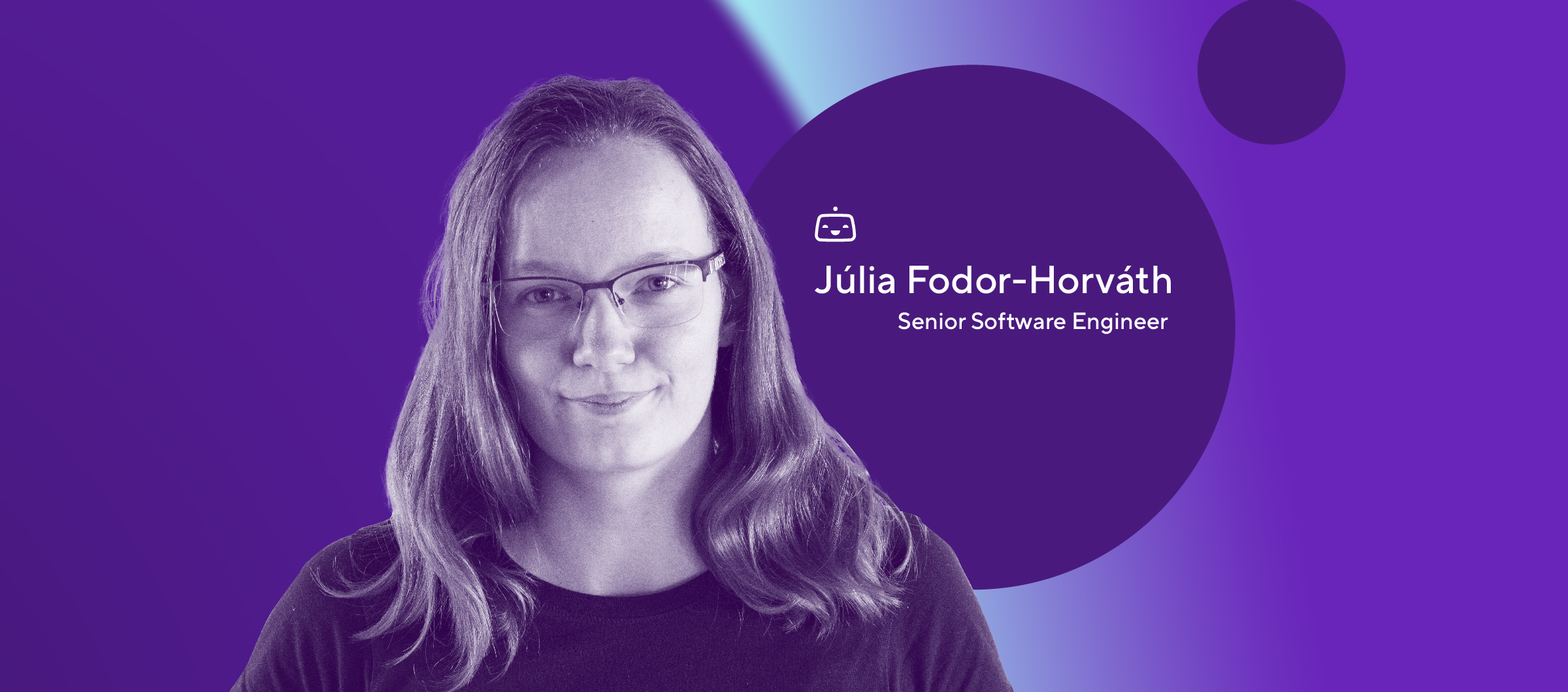 Behind the scenes — Women in tech series: Julie - Bitrise Blog