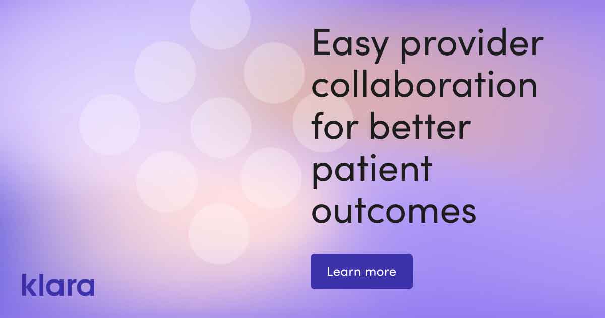 Provider Collaborative Care & Communication Hub | Klara