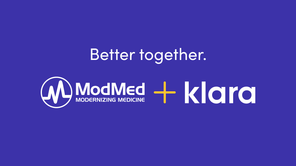 ModMed® Acquires Maker of the Klara® Practice & Patient Collaboration ...