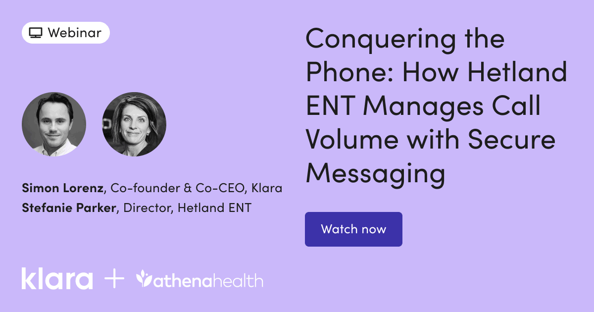 How Hetland ENT Manages Call Volume with Messaging