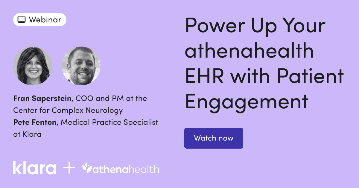 Power Up Your athenahealth EHR | Klara Patient Engagement
