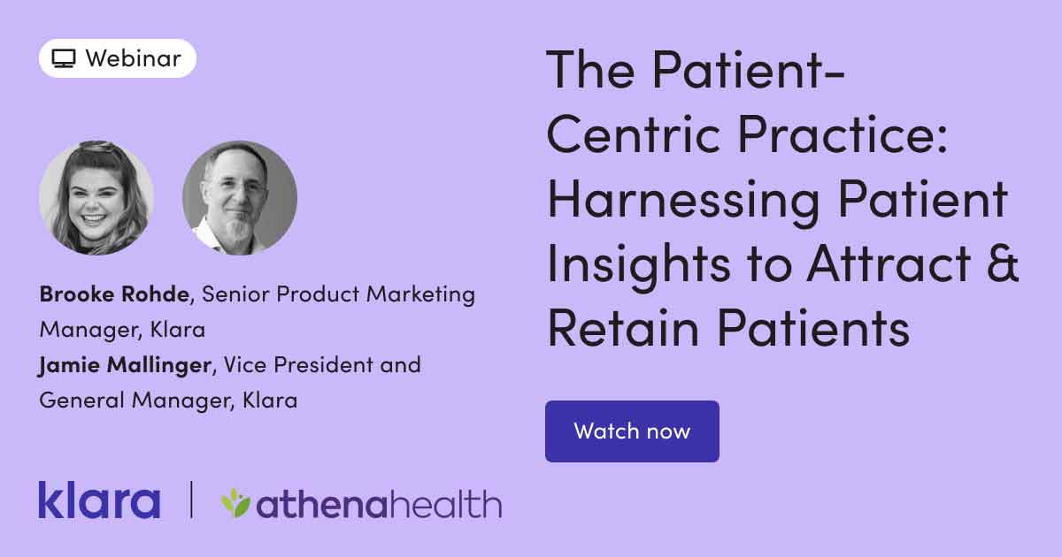 [Webinar] Klara & athenahealth | The Patient-Centric Practice