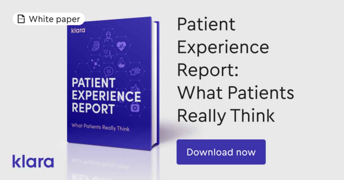 Klara | Patient Experience Report: What Patients Really Think