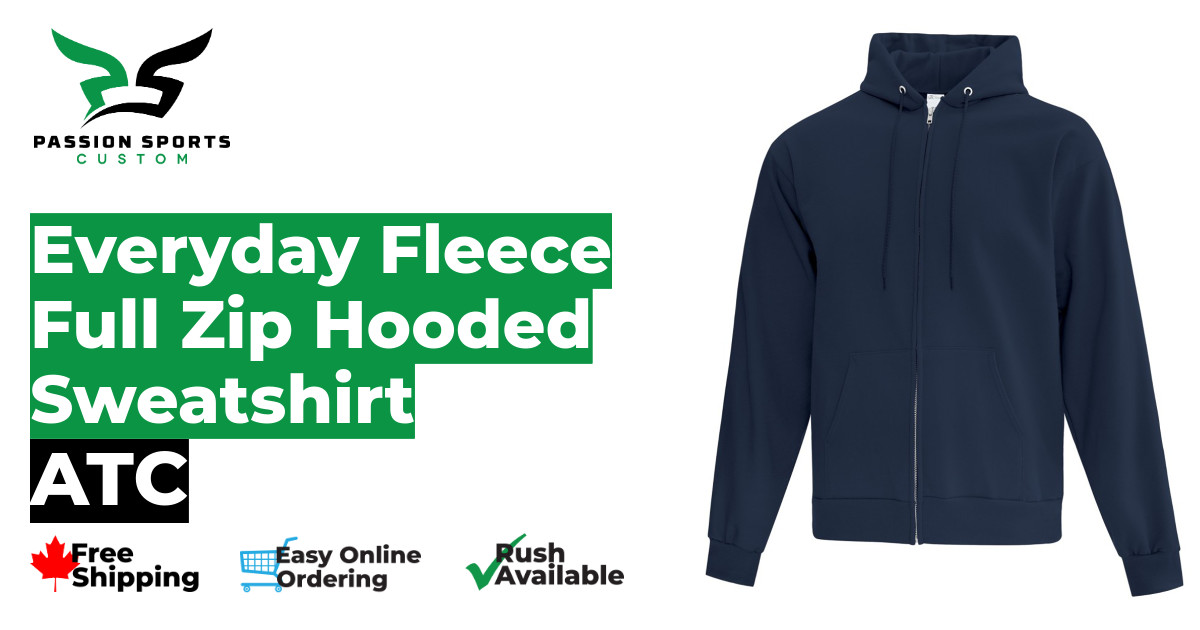 ATC Everyday Fleece Full Zip Hooded Sweatshirt | Passion Sports Custom