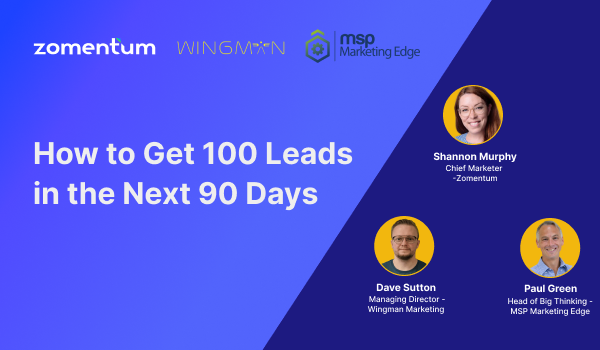 How to get 100 leads in the next 90 days for your IT Business | Webinar