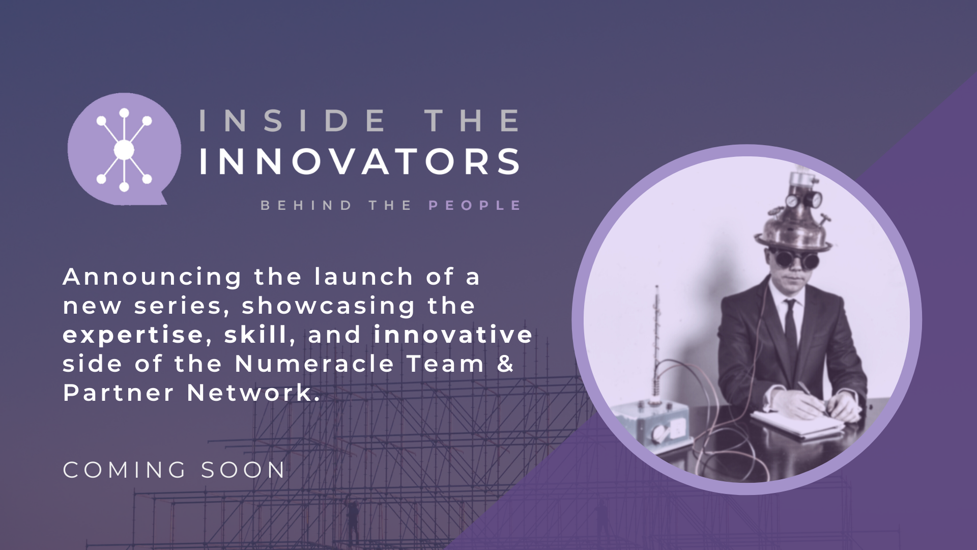 Inside the Innovators: Behind The People