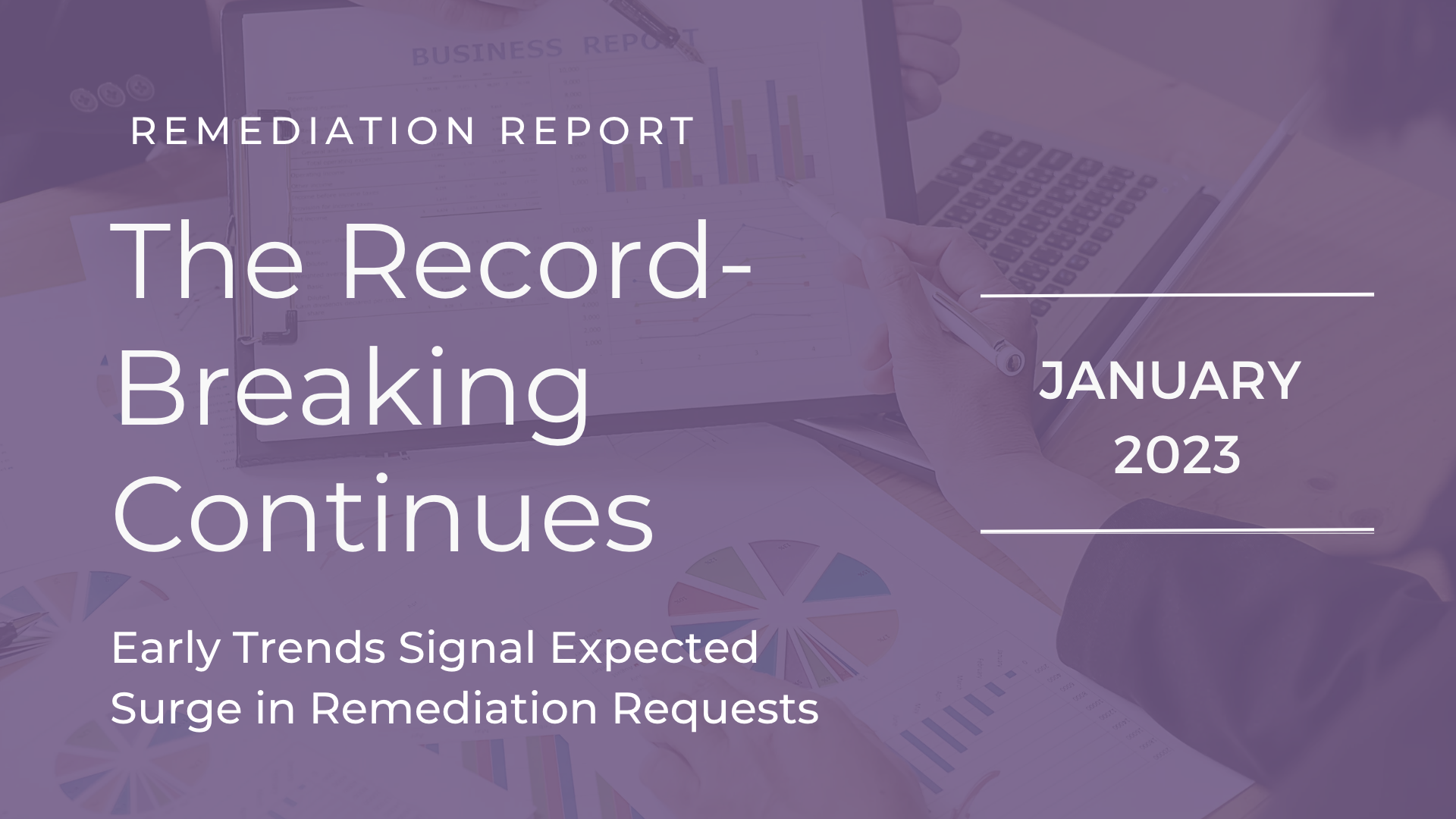 Analyzing January 2023 Remediation Report