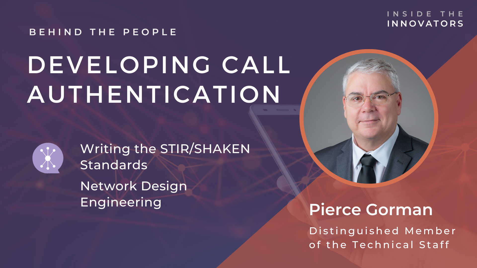 Call Authentication Design Insights: Pierce Gorman