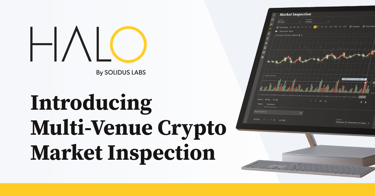 Introducing Crypto Market Inspection to HALO - Solidus blog