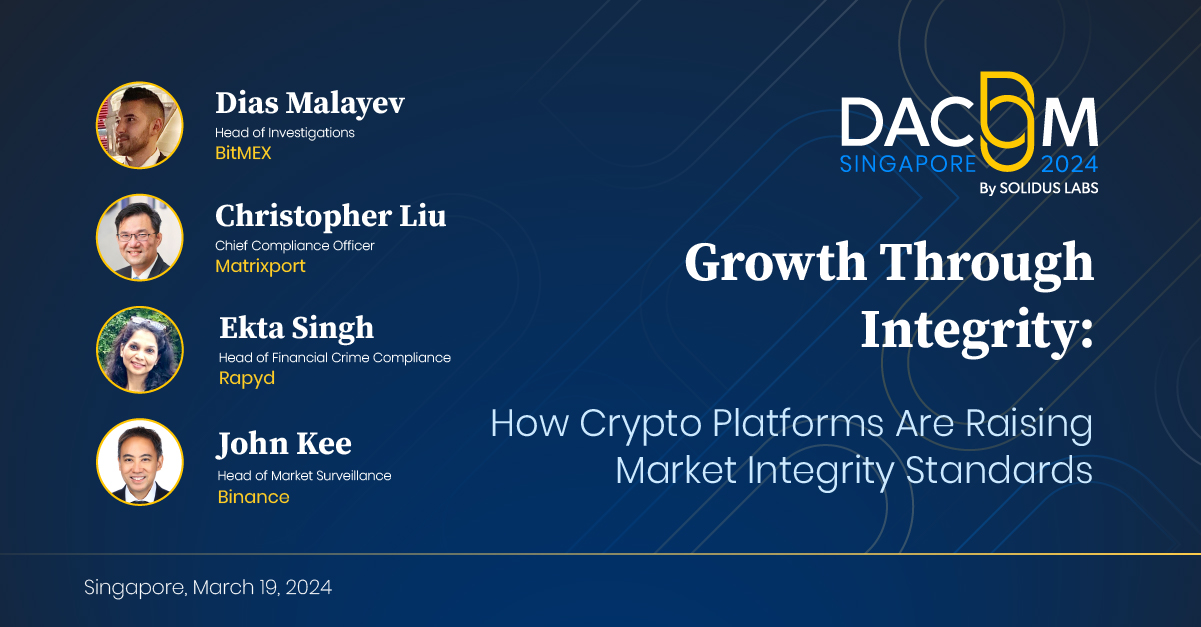 Exploring Compliance and Market Integrity at DACOM Singapore 2024 ...