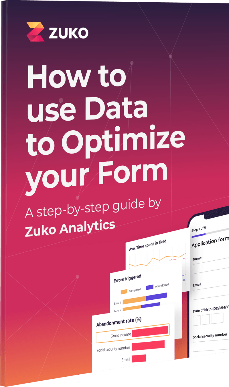 Zuko | Big Guide To Form Analytics & Optimization - Section 2: Common Form Issues