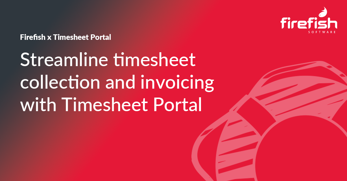 Firefish Integration | Timesheet Portal