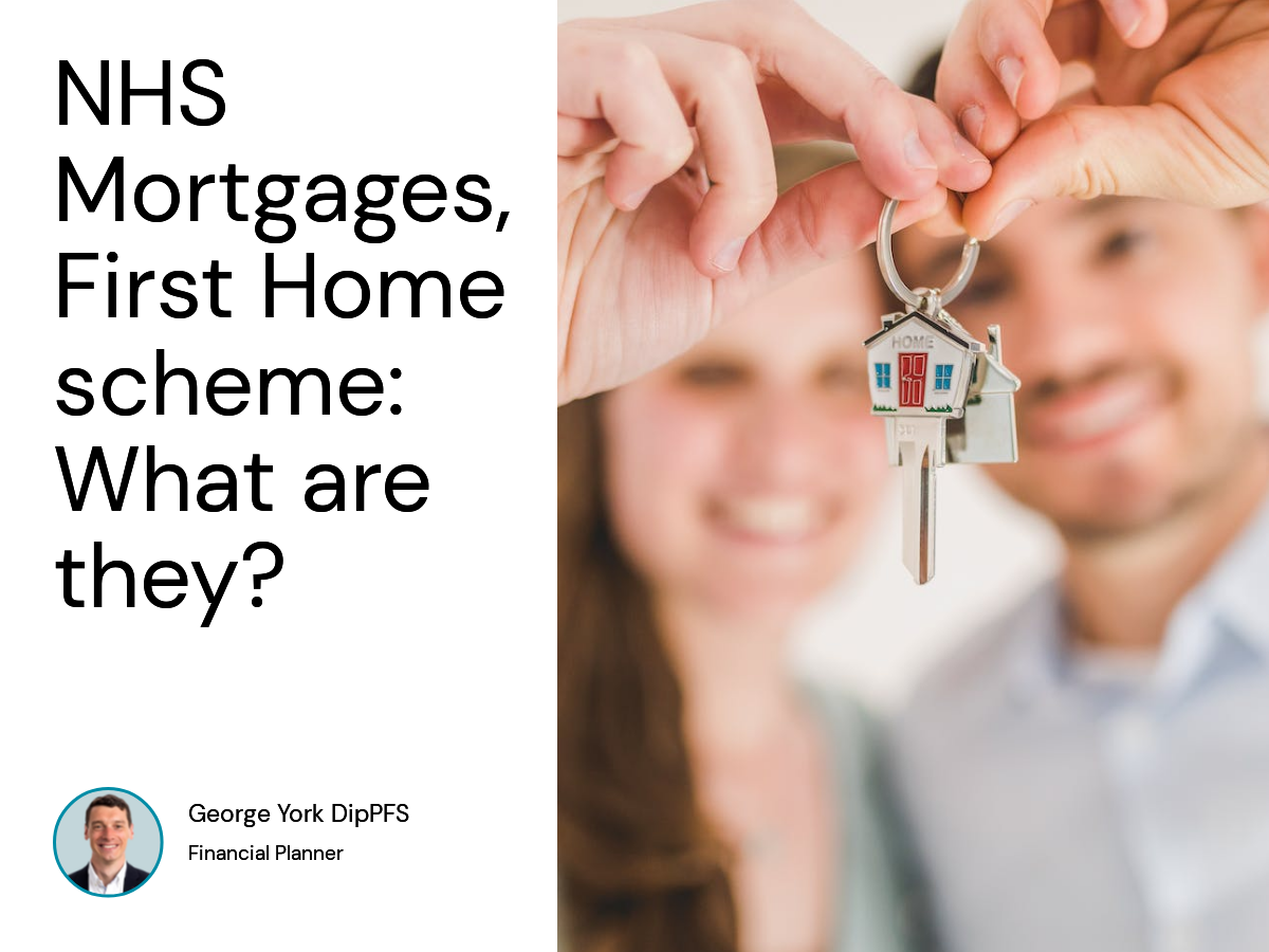 NHS Mortgages, First Home scheme: What are they? | Mortgages for Doctors