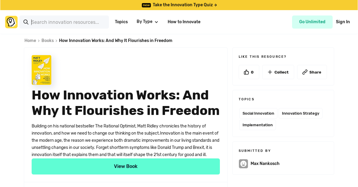 How Innovation Works: And Why It Flourishes in Freedom