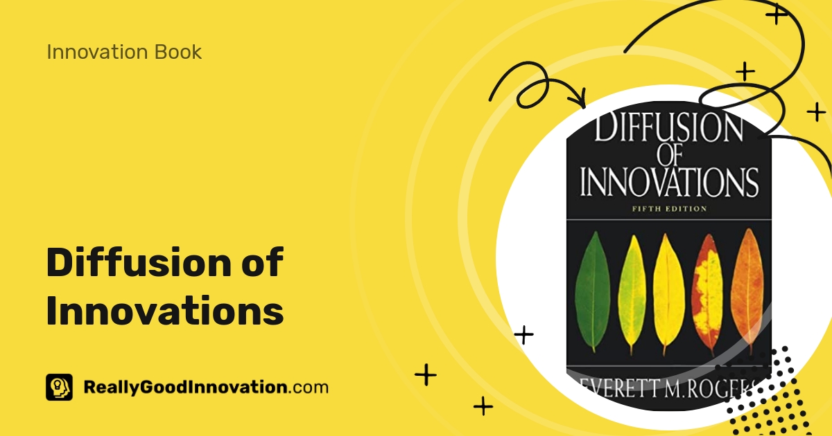 Diffusion of Innovations