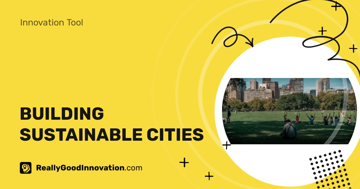 BUILDING SUSTAINABLE CITIES