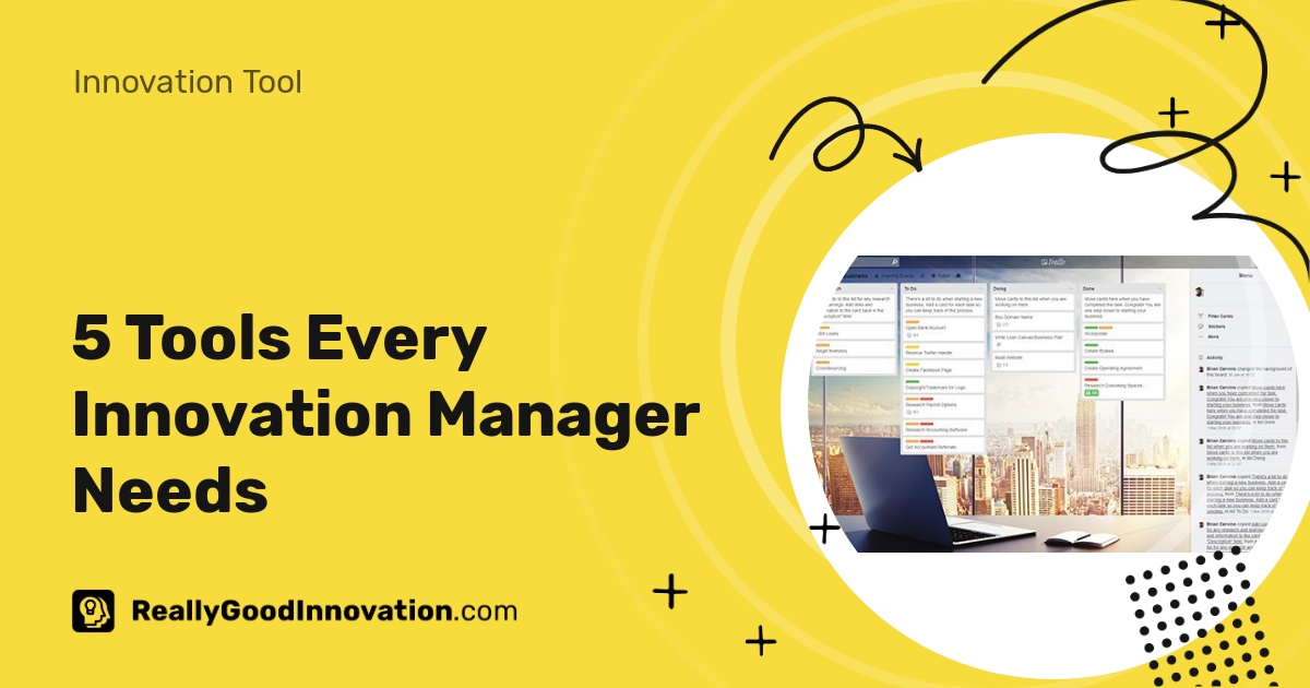 5 Tools Every Innovation Manager Needs
