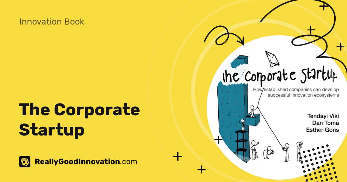 The Corporate Startup