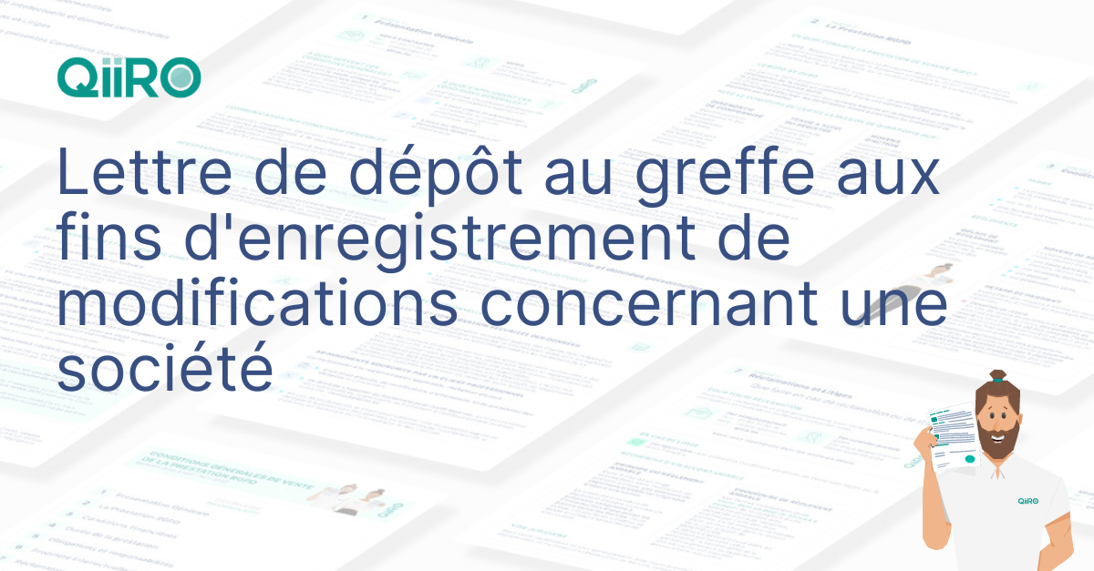 Lettre de dépôt au greffe aux fins d'enregistrement de modifications ...