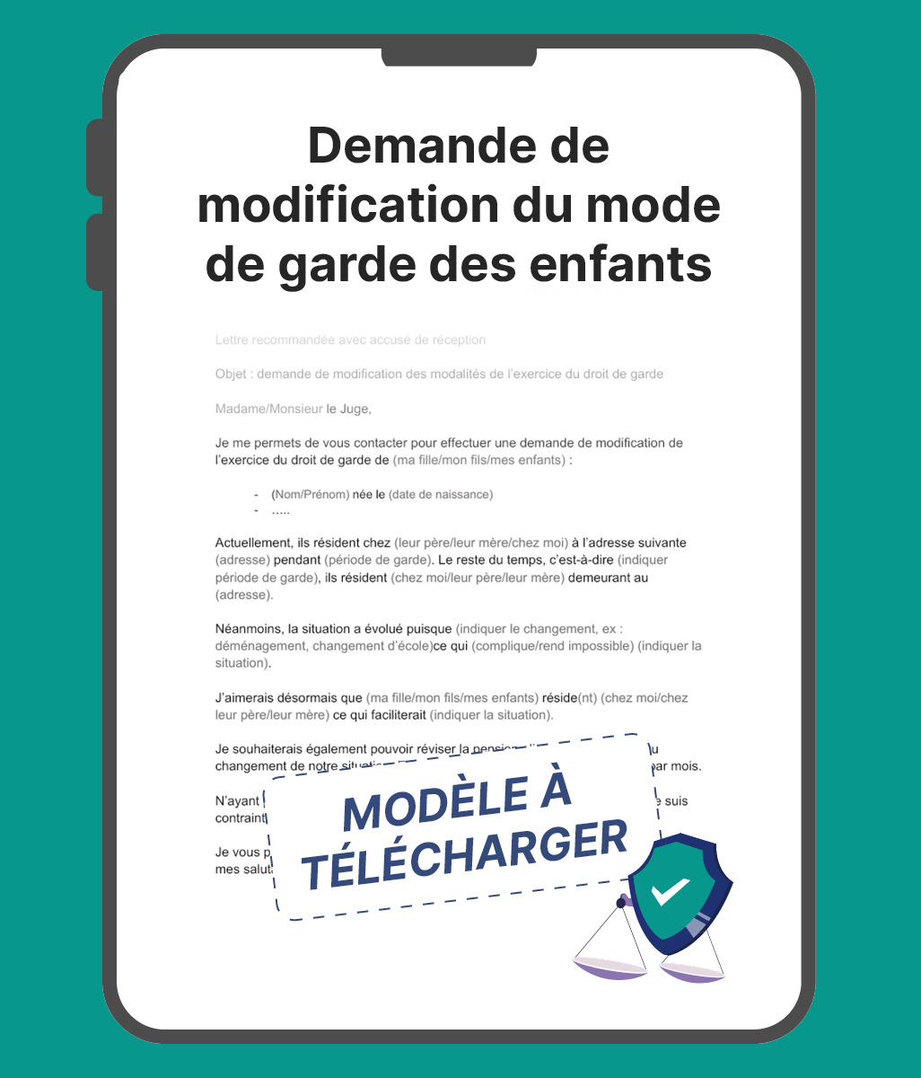 Demande de modification du mode de garde des enfants : modèle gratuit