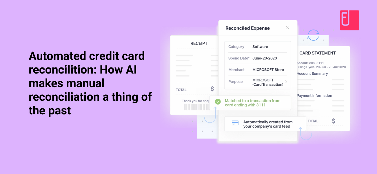 Automated Credit Card Reconciliation: How AI makes manual ...