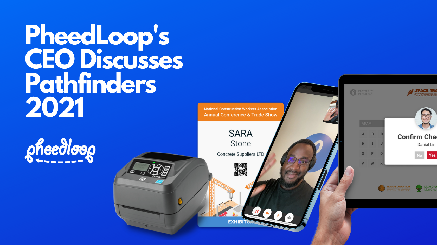 PheedLoop's CEO Discusses Pathfinders 2021 + Post-Event Product Updates!