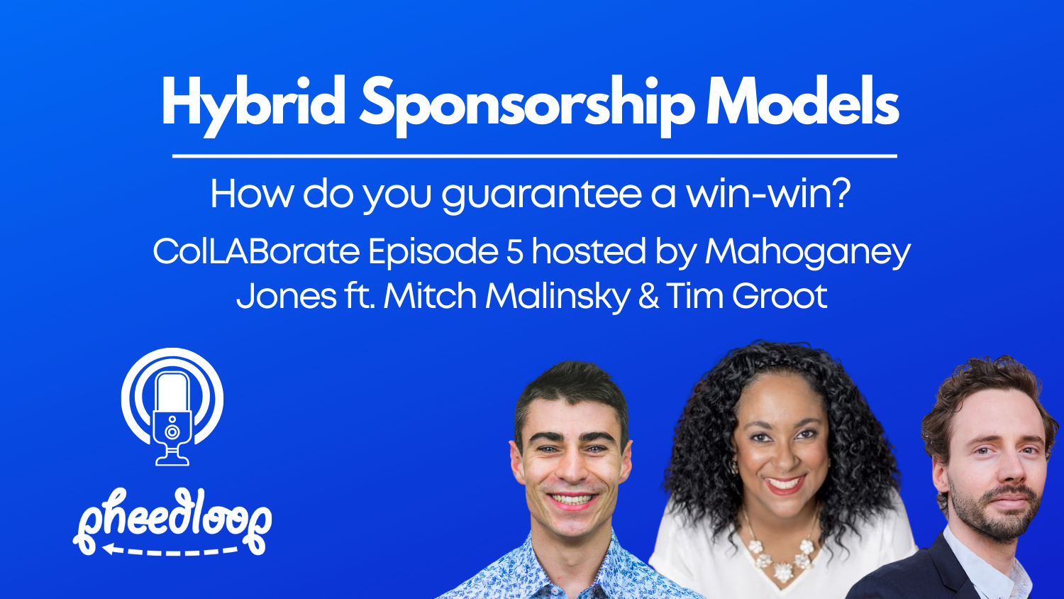 Hybrid Sponsorship Models - How Do You Guarantee a Win-Win?