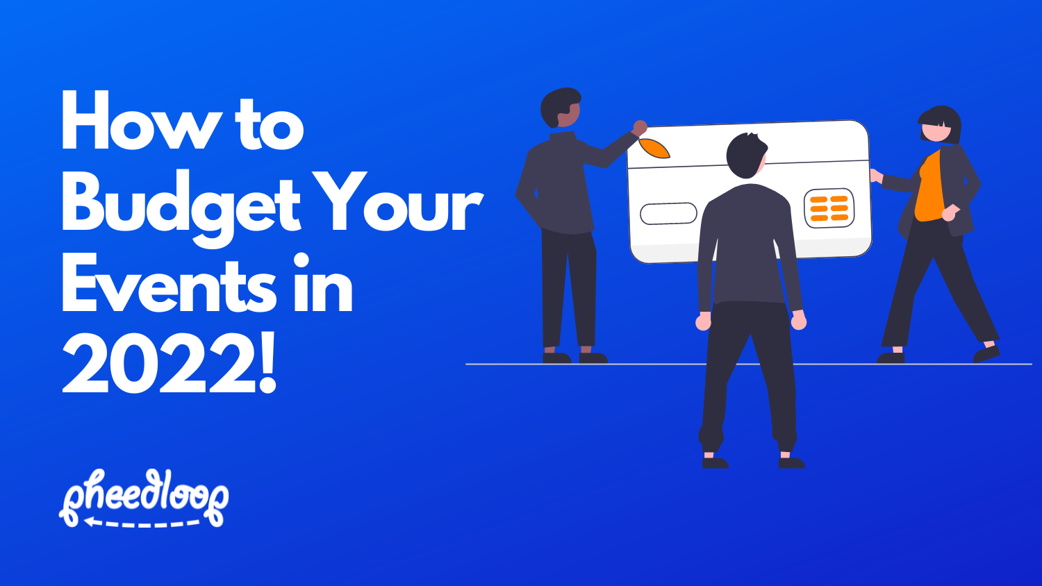 How to Budget Your Events in 2022