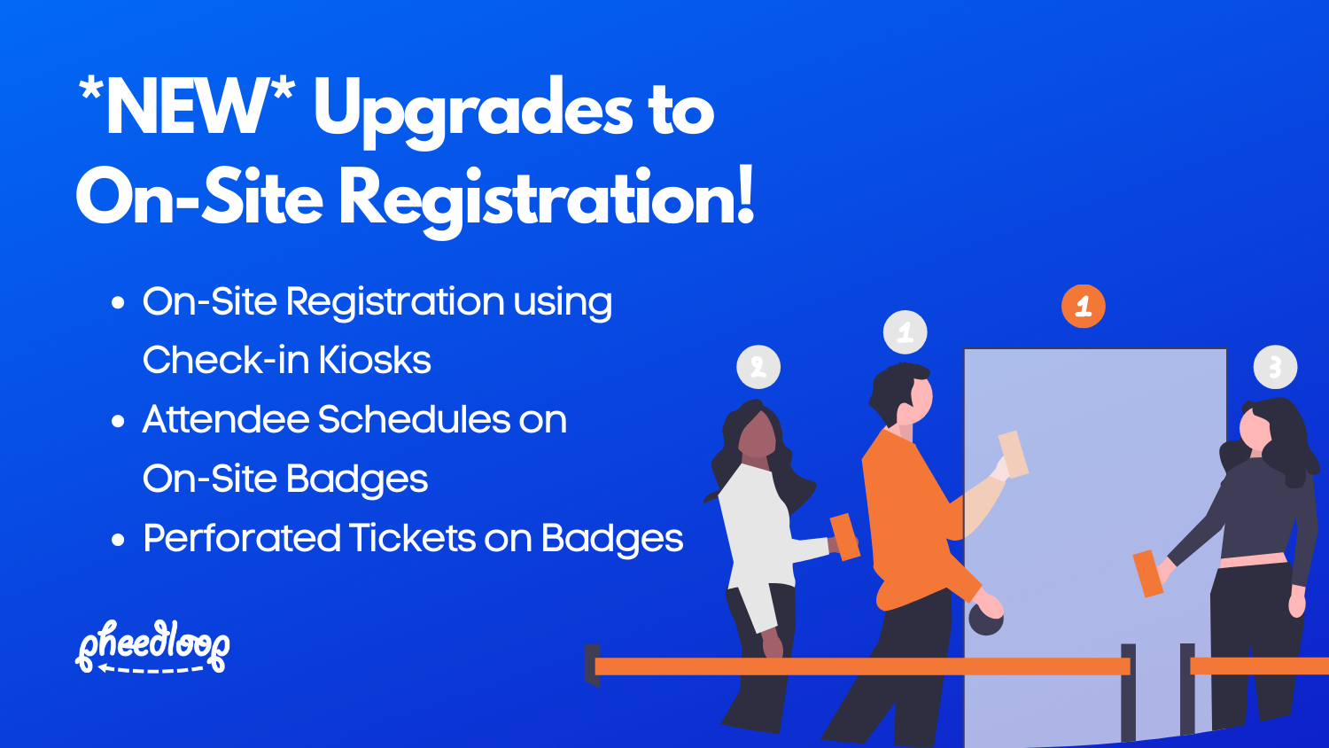 NEW On-Site Registration + Advanced Badge Printing Options!