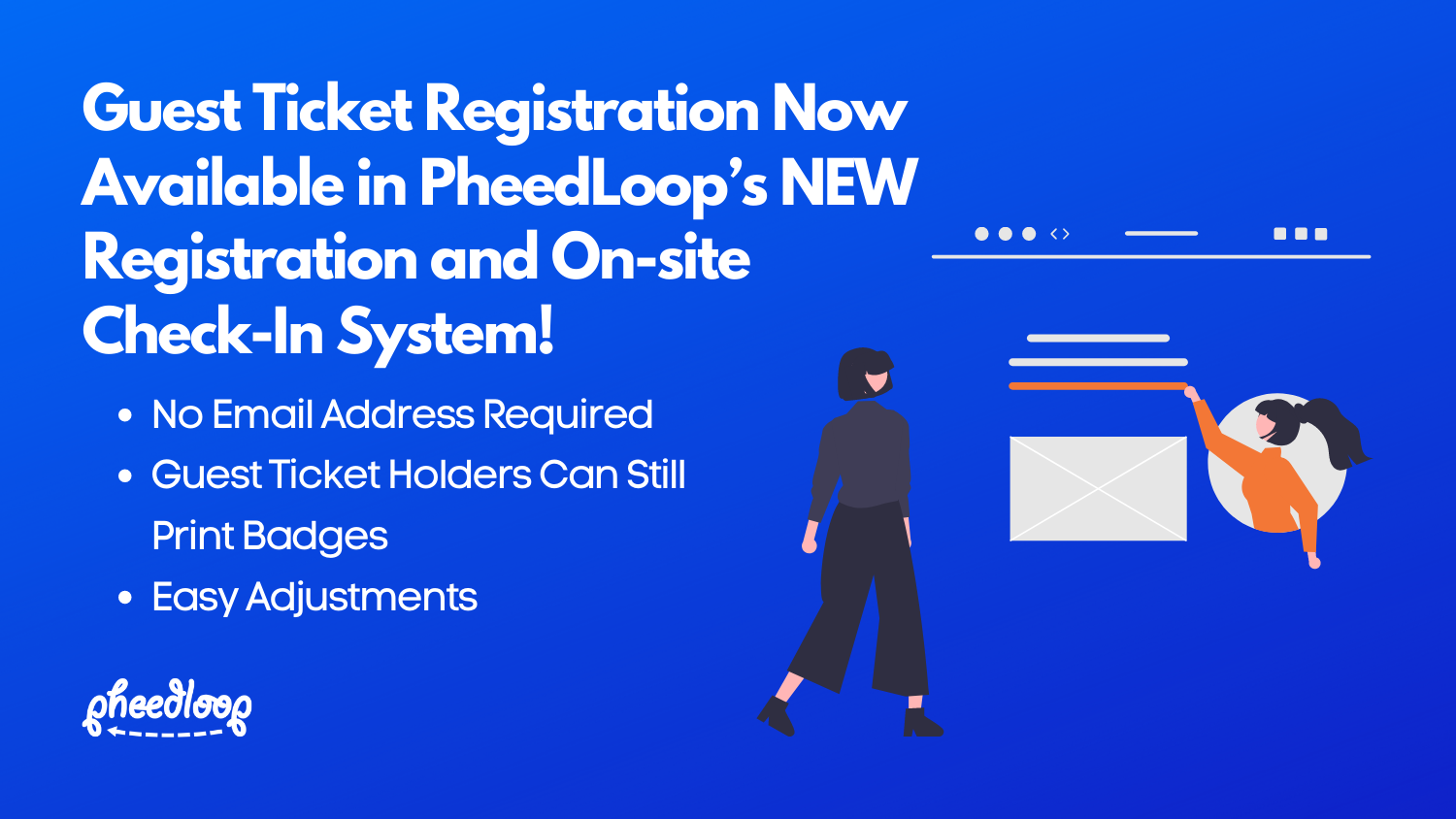 Guest Ticket Registration Now Available in PheedLoop’s NEW Registration ...