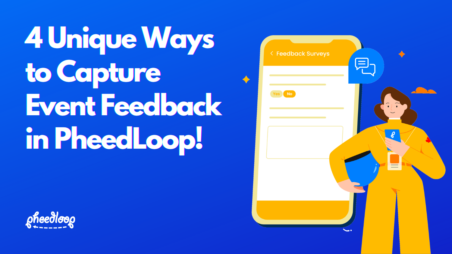4 Unique Ways to Capture Event Feedback in PheedLoop